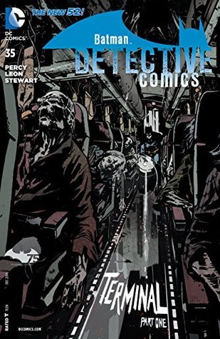 Detective Comics (2011-2016) #35 by Benjamin Percy | Goodreads