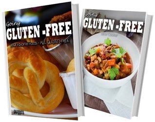 Your Favorite Foods - All Gluten-Free Part 1 and Gluten-Free Slow ...