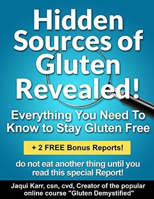 Hidden Sources of Gluten Revealed! Everything You Need to Know to Stay ...
