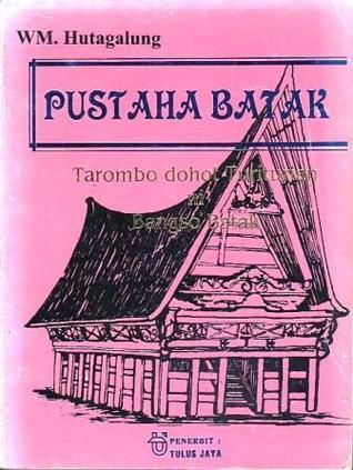 Pustaha Batak Tarombo dohot Turiturian ni Bangso Batak by W.M ...