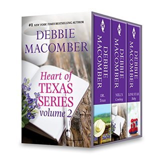 Debbie Macomber's Heart of Texas Series Volume 2: Dr. Texas\Nell's ...