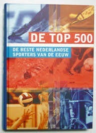 De beste Nederlandse sporters van de eeuw by Anton Witkamp | Goodreads