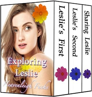 Exploring Leslie by Heavenleigh Fuchs | Goodreads