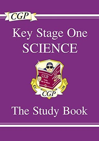 KS1 Science Study Book by CGP Books | Goodreads