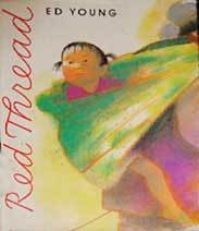 Red Thread by Ed Young | Goodreads
