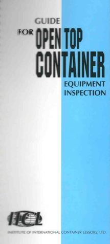 Guide for Open Top Container Equipment Inspection by IICL | Goodreads