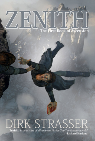 Zenith (Books of Ascension, #1) by Dirk Strasser | Goodreads