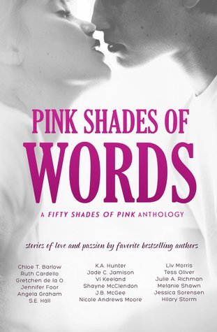 Pink Shades of Words: Walk 2015 by Chloe T. Barlow | Goodreads