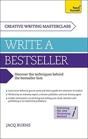 Masterclass: Write a Bestseller: How to plan, write and publish a ...