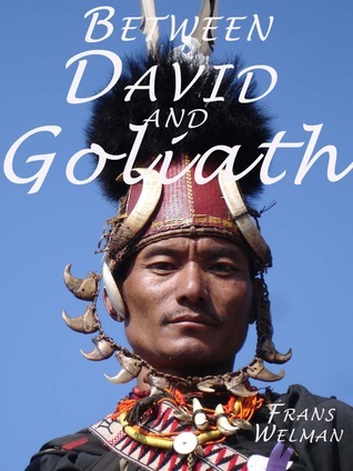 Between David and Goliath by Frans Welman | Goodreads