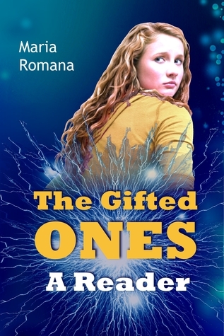 The Gifted Ones: A Reader by Maria Romana | Goodreads