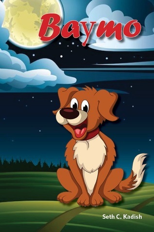 Baymo by Seth C. Kadish | Goodreads