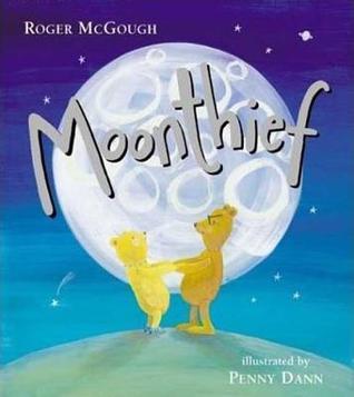Moonthief by Roger McGough | Goodreads