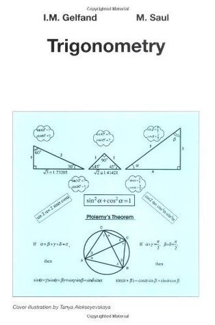 Trigonometry (Gelfand Mathematical Seminar) by Israel M. Gelfand ...