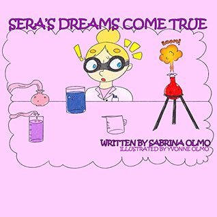 Sera's Dreams Come True by Sabrina Olmo | Goodreads