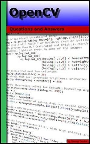 OpenCV: Questions and Answers by George Duckett | Goodreads