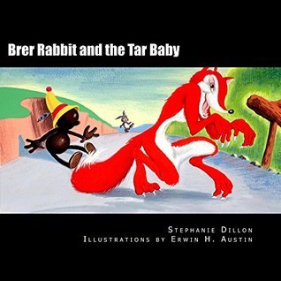 Brer Rabbit and the Tar Baby by Stephanie Dillon | Goodreads