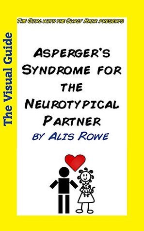 Asperger's Syndrome: Understanding Each Other (For ASD/NT Couples): by ...