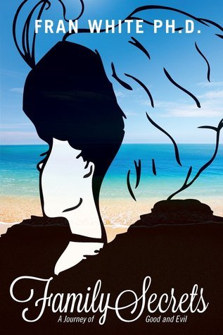 Family Secrets by Fran White | Goodreads