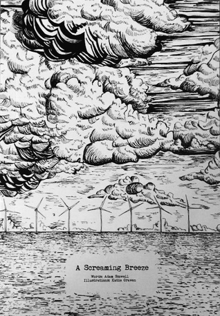 A Screaming Breeze by Adam Scovell | Goodreads