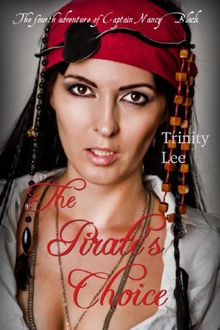 The Pirate's Choice (The Briar Rose Story Book 4) by Trinity Lee ...