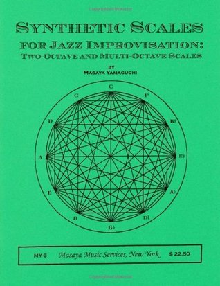 Synthetic Scales for Jazz Improvisation: Two-Octave and Multi-Octave ...