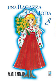 Una ragazza alla moda, Vol. 8 by Waki Yamato | Goodreads