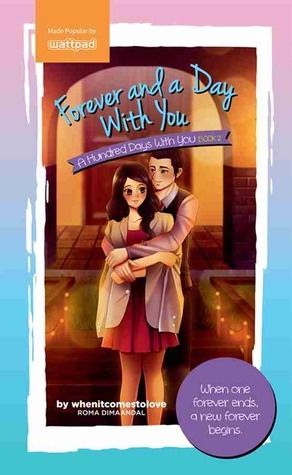 Forever and A Day With You by Roma Dimaandal | Goodreads