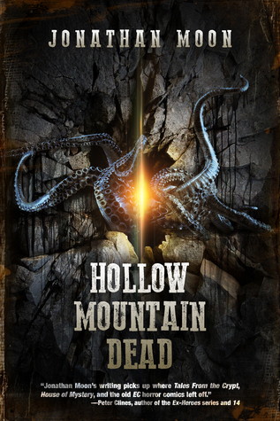Hollow Mountain Dead by Jonathan Moon | Goodreads