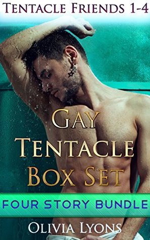 Gay Tentacle Box Set: Tentacle Friends #1-4 by Olivia Lyons | Goodreads