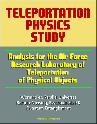 Teleportation Physics Study: Analysis for the Air Force Research ...