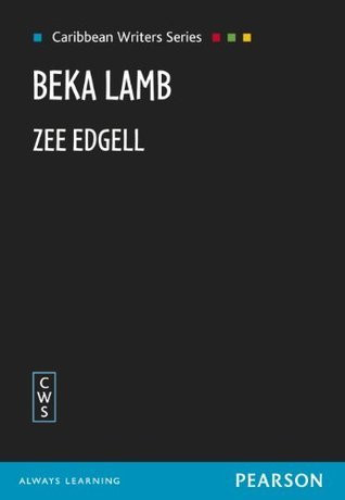 Beka Lamb (Caribbean Writers Series) by Zee Edgell | Goodreads