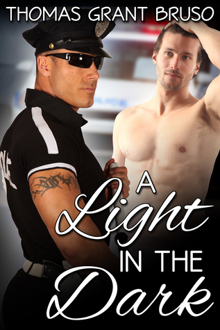 A Light in the Dark by Thomas Grant Bruso | Goodreads