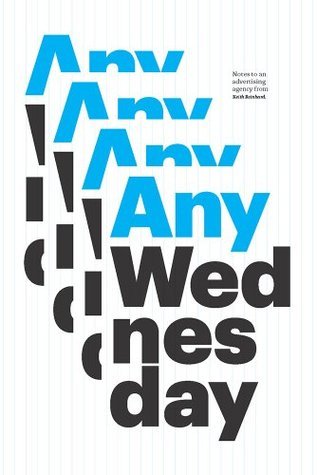 Any Wednesday by Keith Reinhard | Goodreads