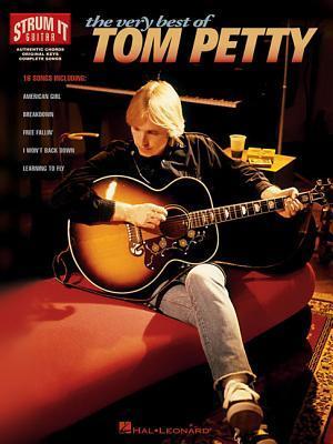 The Very Best of Tom Petty by Tom Petty | Goodreads