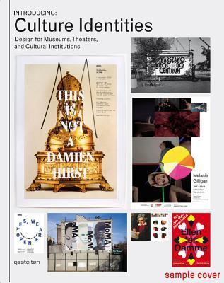 Introducing Culture Identities: Design for Museums, Theaters and ...