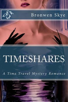 Timeshares by Bronwen Skye | Goodreads