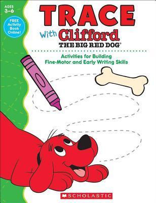 Trace With Clifford The Big Red Dog Activities For Building Fine Motor