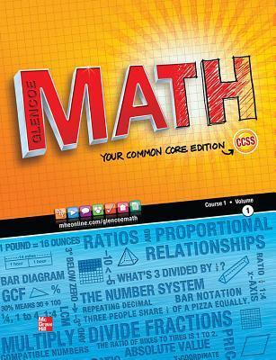 Glencoe Math, Course 1, Student Edition, Volume 1 by McGraw-Hill ...