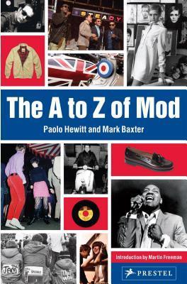 A to Z of Mod by Martin Freeman | Goodreads