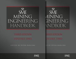 Sme Mining Enginering Handbook Third Edition Volumes 1 2 By Peter