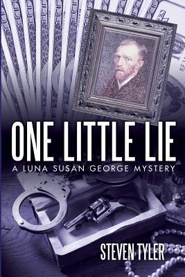 One Little Lie by Steven Tyler | Goodreads