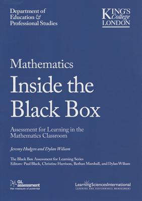 Mathematics Inside the Black Box: Assessment for Learning in the ...