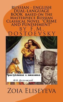 RUSSIAN - ENGLISH DUAL-LANGUAGE BOOK based on the Masterpiece Russian ...