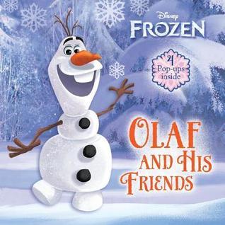 Olaf and His Friends (Disney Frozen) by AZ Books | Goodreads