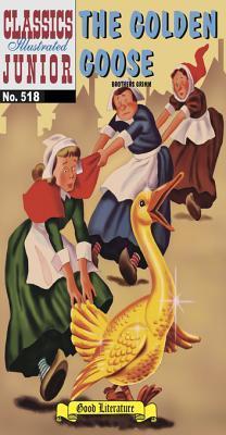 The Golden Goose by Jacob Grimm | Goodreads