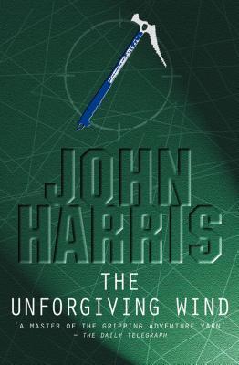 The Unforgiving Wind by John Harris | Goodreads