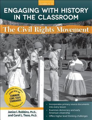 Engaging With History in the Classroom: The Civil Rights Movement by ...