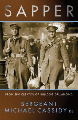 Sergeant Michael Cassidy by Sapper | Goodreads