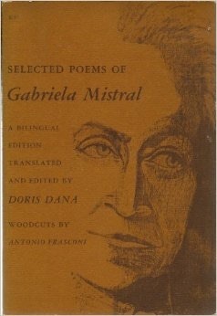 Selected Poems of Gabriela Mistral by Gabriela Mistral | Goodreads